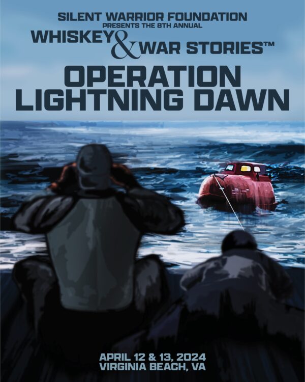 8th Annual Whiskey & War Stories Operation Lightning Dawn • Spotter Up